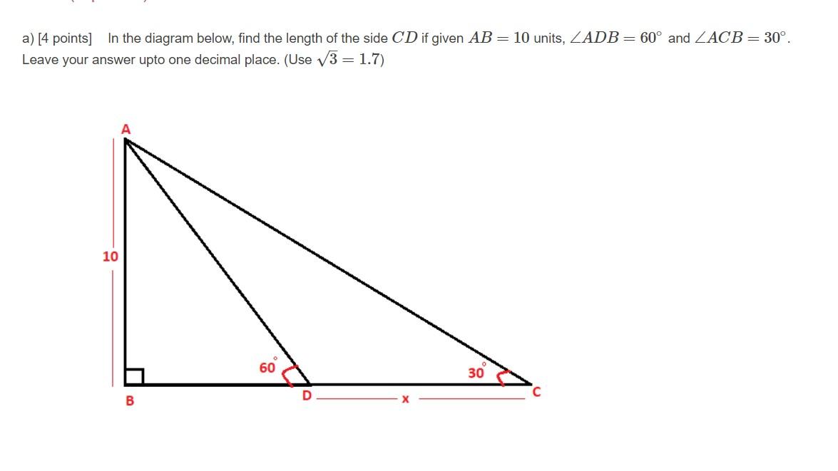 Solved a) [4 points] In the diagram below, find the length | Chegg.com