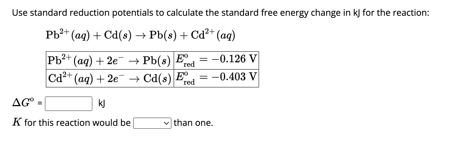 Solved Use Standard Reduction Potentials To Calculate The