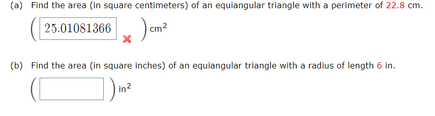 Solved (a) ﻿Find the area (in square centimeters) ﻿of an | Chegg.com