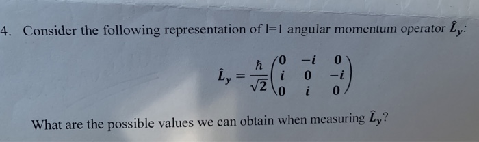 Solved 4. Consider the following representation of l-1 | Chegg.com