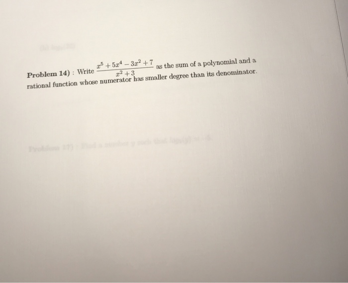 Solved Problem 14): Write rational function whose numerator | Chegg.com