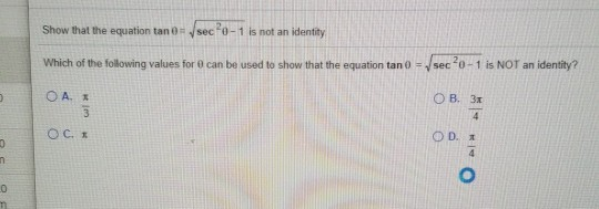 Solved Show that the equation tan 0 sec - 1 is not an | Chegg.com