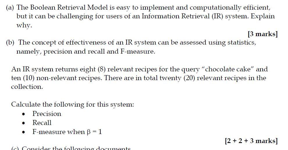 Solved (a) The Boolean Retrieval Model is easy to implement | Chegg.com