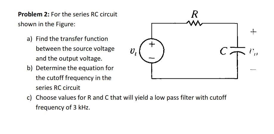 Solved Problem 2: For the series RC circuit shown in the | Chegg.com
