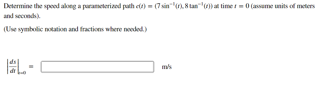 Solved Determine The Speed Along A Parameterized Path Ct 4850
