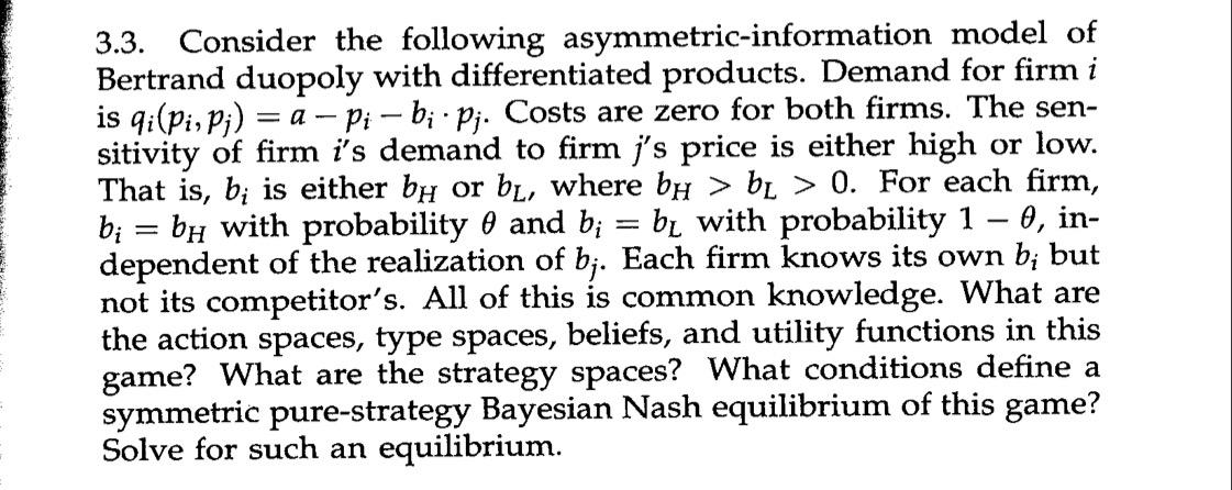 Solved Consider the following asymmetric-information model | Chegg.com