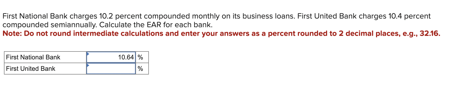 Solved First National Bank charges 10.2 ﻿percent compounded | Chegg.com