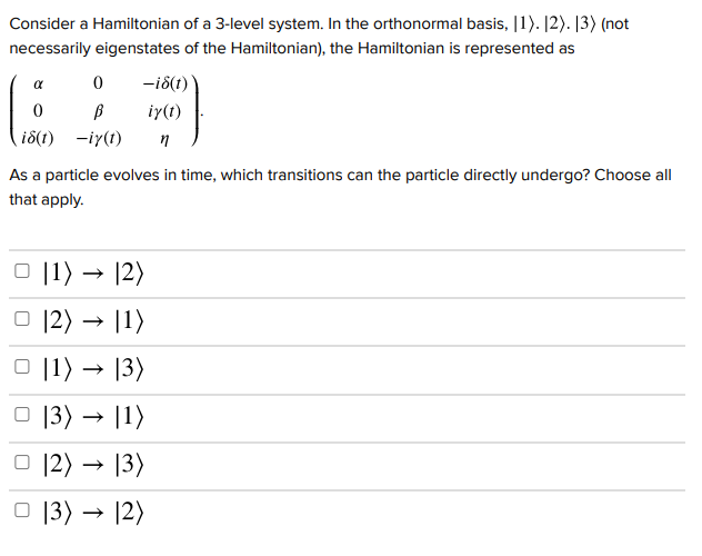 Solved a Consider a Hamiltonian of a 3-level system. In the | Chegg.com