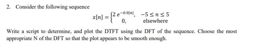 Solved 2. Consider the following sequence n -||, , elsewhere | Chegg.com