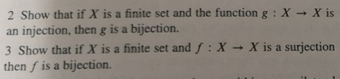 Solved 2 Show that if X is a finite set and the function g : | Chegg.com