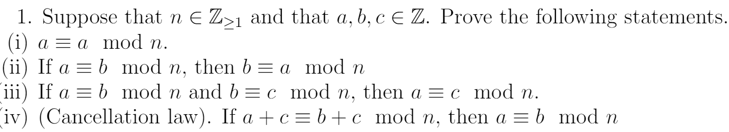 Solved 1. Suppose that n E Z>1 and that a, b, c E Z. Prove | Chegg.com