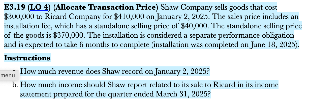 Solved E3.19 (LO 4) (Allocate Transaction Price) ﻿Shaw | Chegg.com
