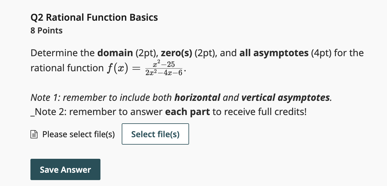 Solved Q2 Rational Function Basics 8 Points Determine the | Chegg.com