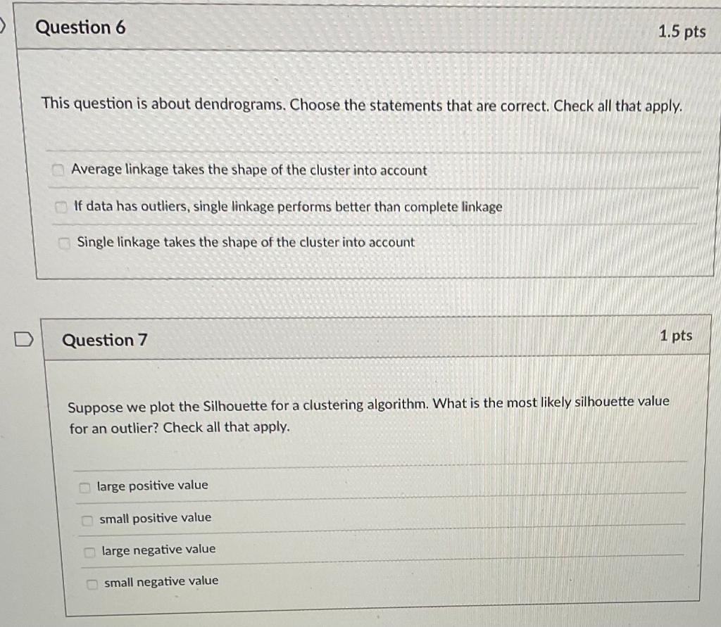 Solved This question is about dendrograms. Choose the | Chegg.com