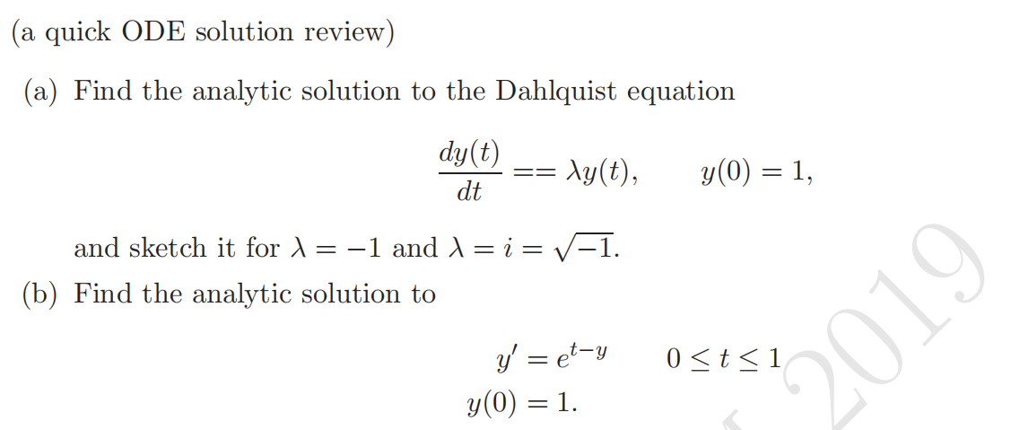 Solved (a quick ODE solution review) (a) Find the analytic | Chegg.com