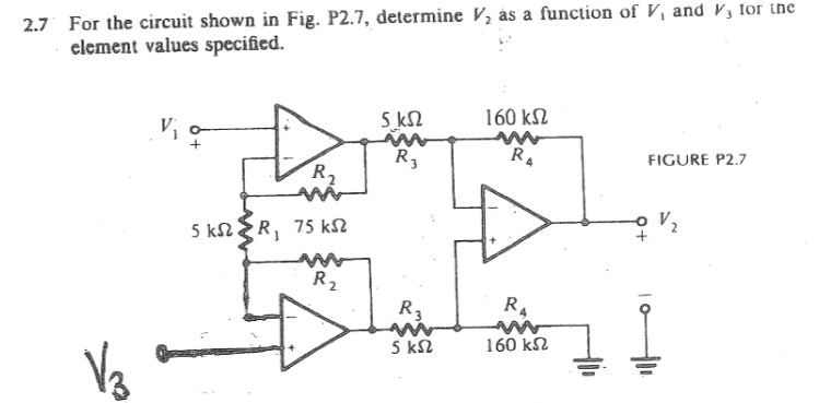 Solved 2.7 For the circuit shown in Fig. P2.7, determine V2 | Chegg.com