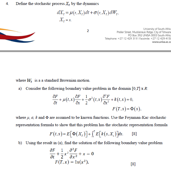 Solved 4. Define the stochastic process Xt by the dynamics | Chegg.com