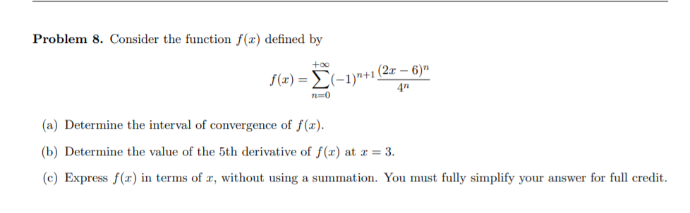 Solved Problem 8. Consider the function f(2) defined by too | Chegg.com