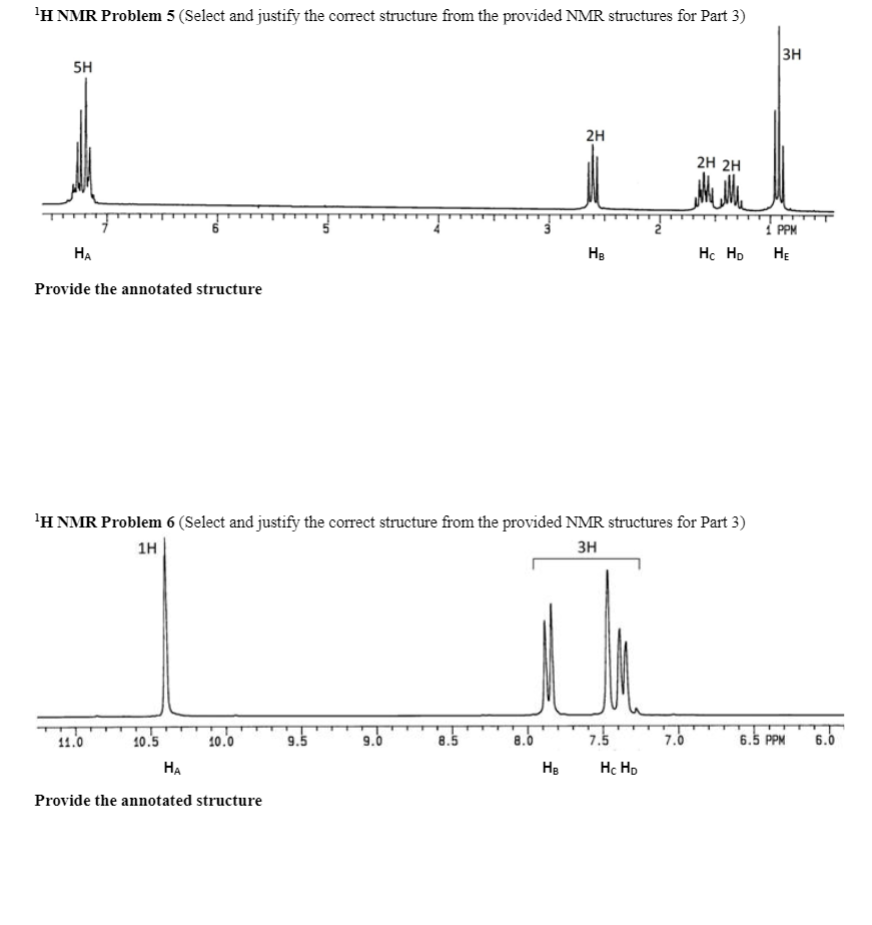 Solved 'H NMR Problem 5 (Select and justify the correct | Chegg.com
