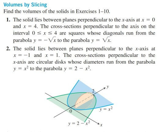 Solved Volumes by Slicing Find the volumes of the solids in | Chegg.com