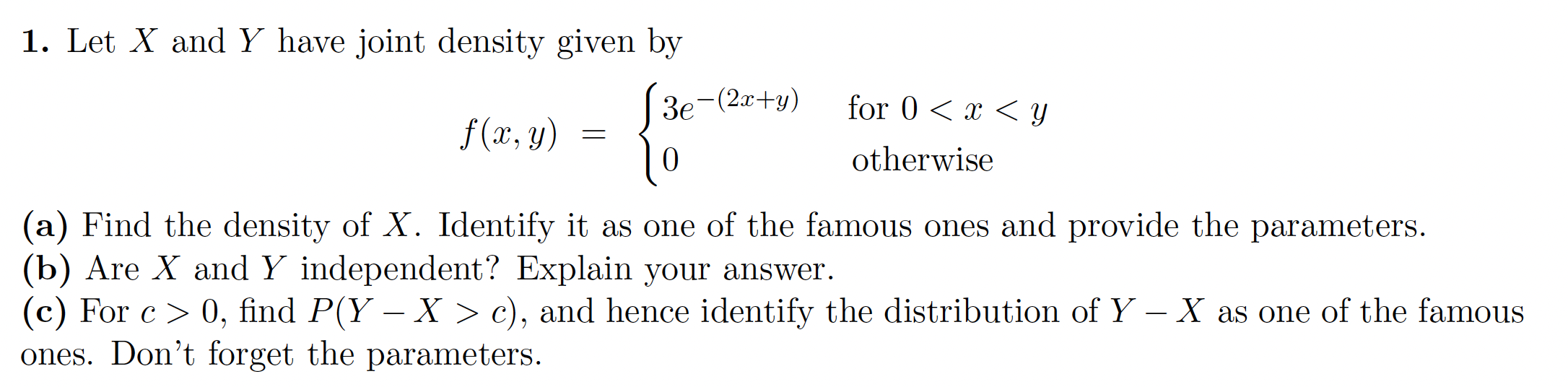 Solved 1. Let X and Y have joint density given by | Chegg.com
