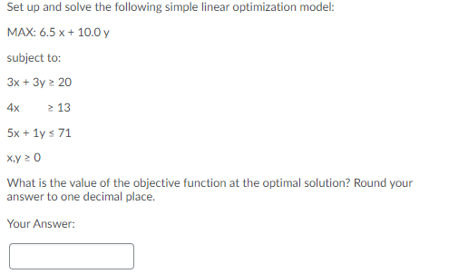 Solved Set up and solve the following simple linear | Chegg.com