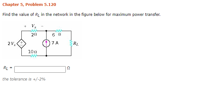 Solved Chapter 5, Problem 5.120 Find the value of RL in the | Chegg.com