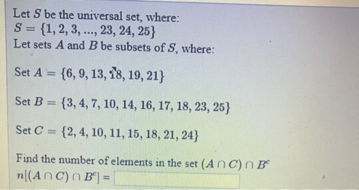 Solved Let S Be The Universal Set Where S 1 2 3 23