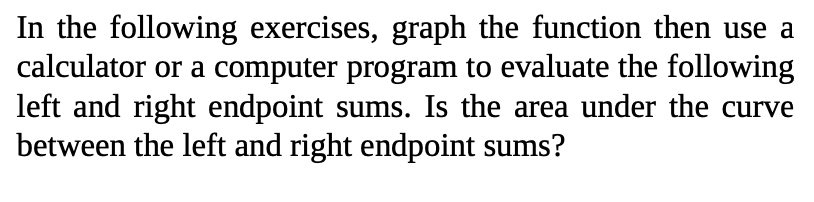 Solved In the following exercises, graph the function then | Chegg.com