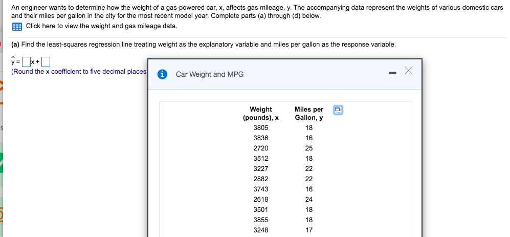 Solved An engineer wants to determine how the weight of a | Chegg.com Solved An engineer wants to determine how the weight of a | Chegg.com