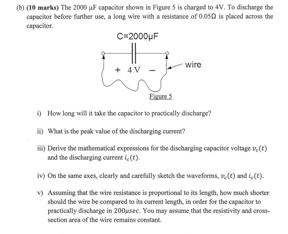Solved (b) (10 marks) The 2000 uF capacitor shown in Figure | Chegg.com
