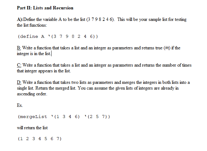 Solved Part II: Lists and Recursion A):Define the variable A | Chegg.com