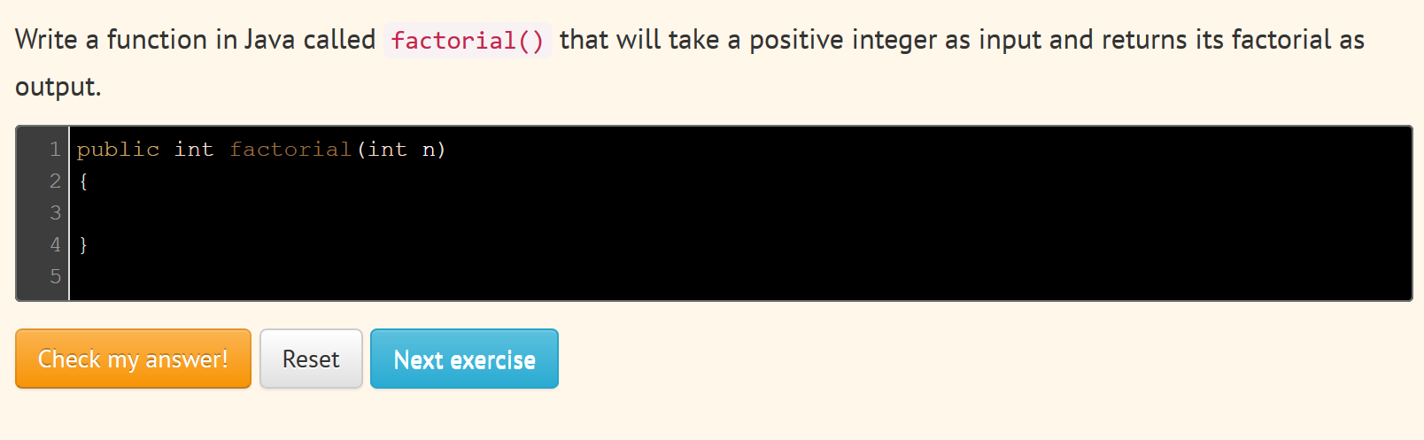 Solved Write A Function In Java Called Factorial That Will Chegg