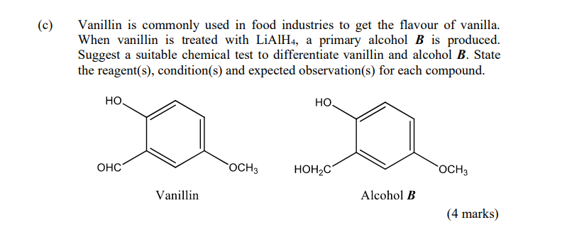 Solved (c) Vanillin is commonly used in food industries to | Chegg.com