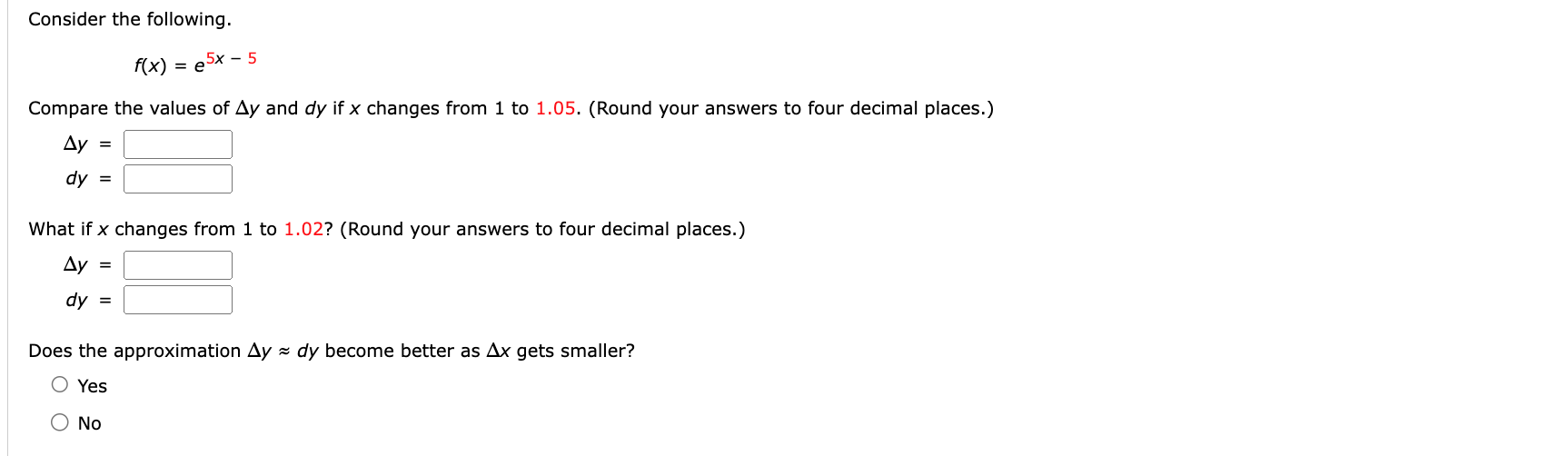 Solved Consider the following.\\nf(x)=e^(5x-5)\\nCompare the | Chegg.com