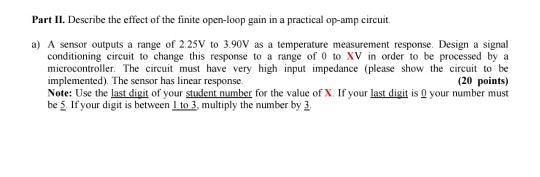 Solved Part II. Describe the effect of the finite open-loop | Chegg.com