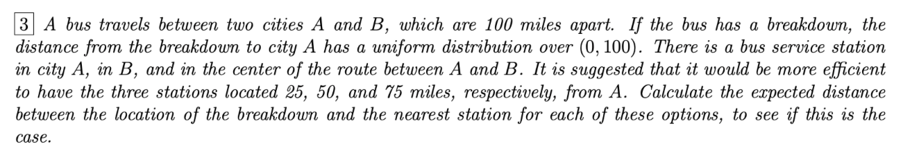 Solved 3 A bus travels between two cities A and B, which are | Chegg.com