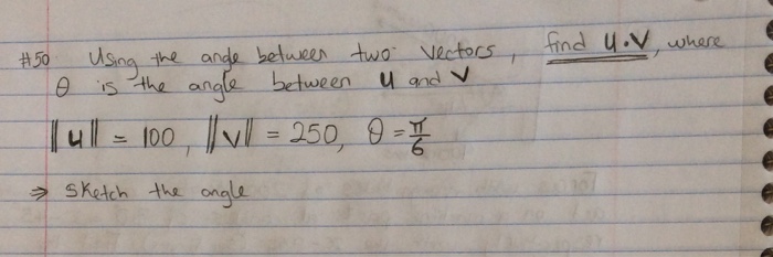 Solved Using the angle between two vectors find u. v where 9 | Chegg.com