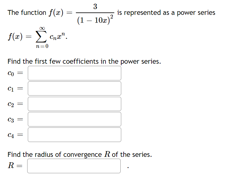 Solved 3 The function f(x) = is represented as a power | Chegg.com