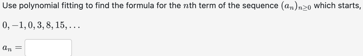 Solved Use polynomial fitting to find the formula for the | Chegg.com