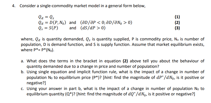 Solved 4. Consider a single-commodity market model in a | Chegg.com