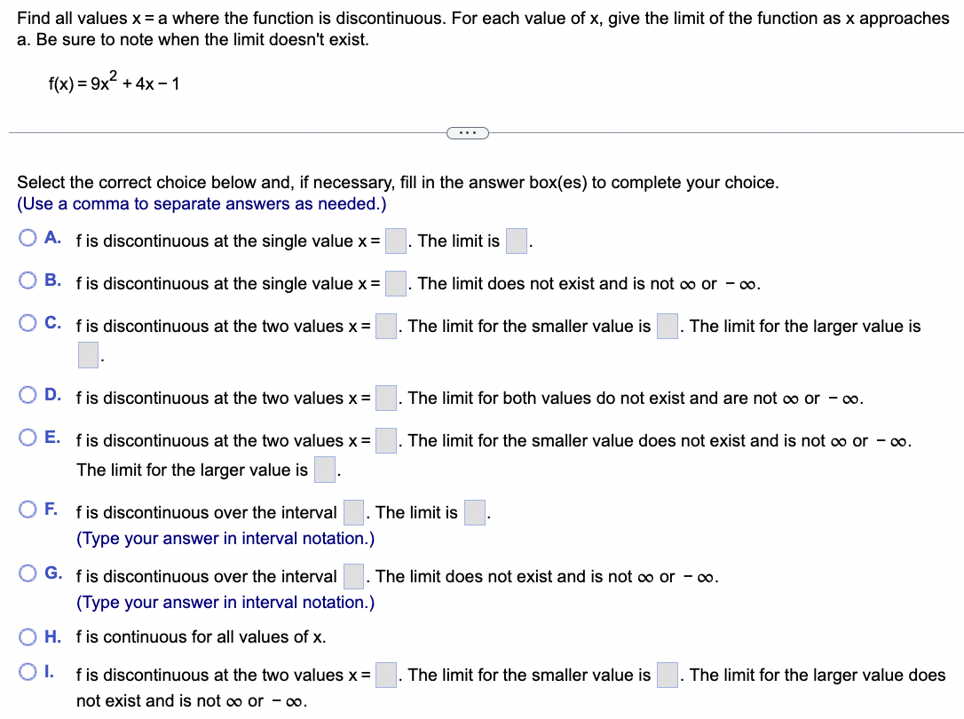 Solved Find all values x=a where the function is | Chegg.com