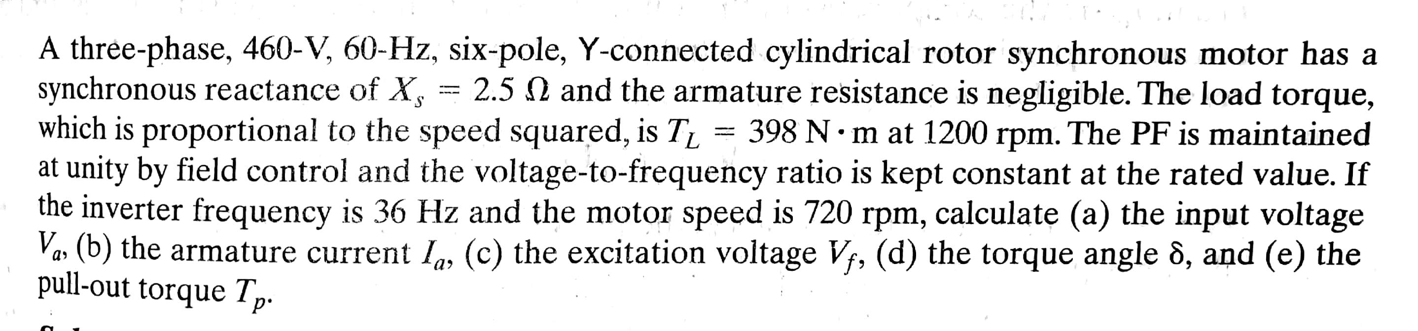 Solved - - A three-phase, 460-V, 60-Hz, six-pole, | Chegg.com