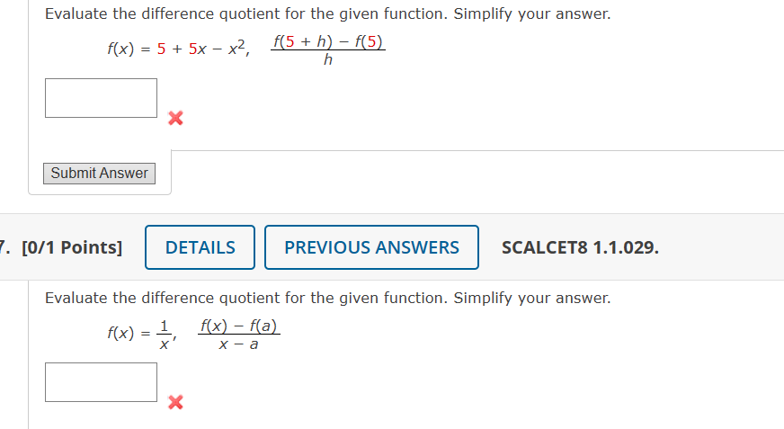 Solved Evaluate The Difference Quotient For The Given