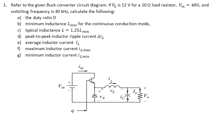 Solved 1. Refer to the given Buck converter circuit diagram. | Chegg.com