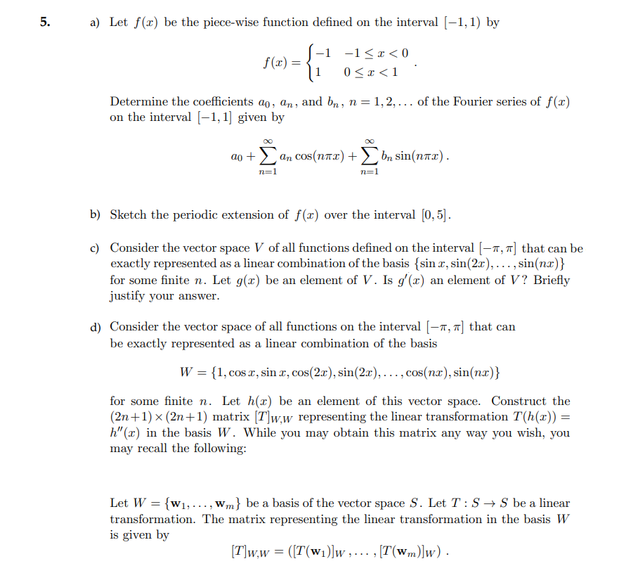 Solved 5. a) Let f(x) be the piece-wise function defined on | Chegg.com