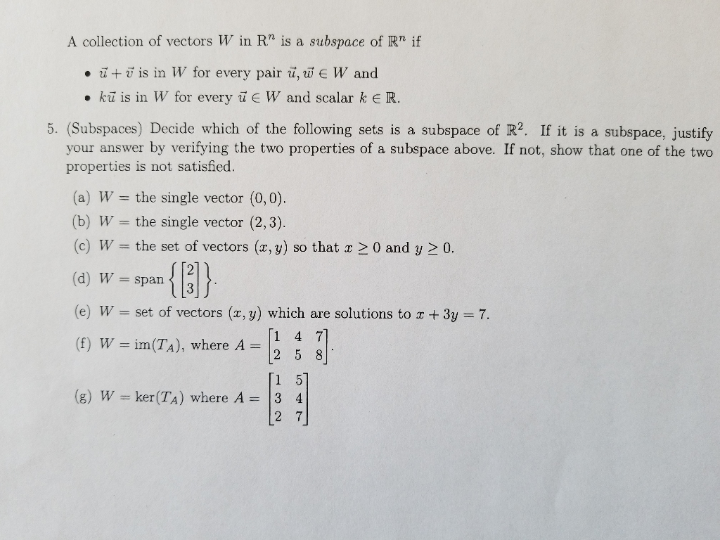Solved A collection of vectors W in Rn is a subspace of Rn | Chegg.com