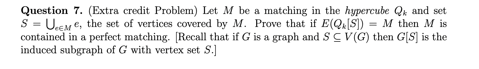 Question 7. (Extra credit Problem) Let M be a | Chegg.com