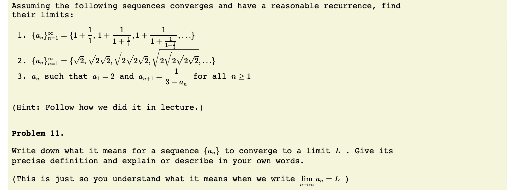Solved Assuming the following sequences converges and have a | Chegg.com