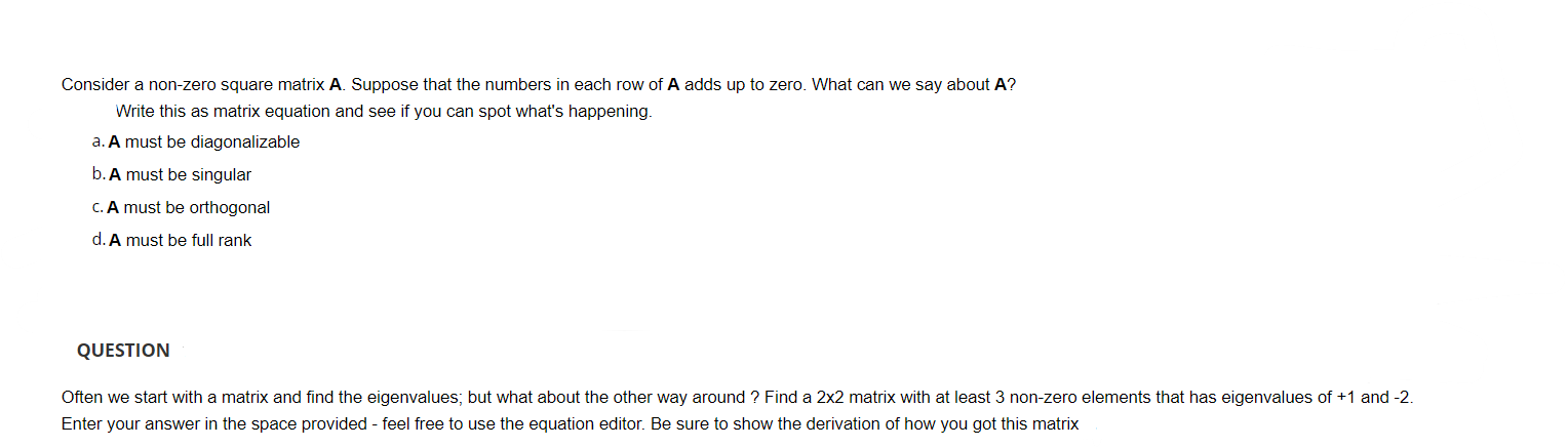 Solved Consider A Non Zero Square Matrix A Suppose That The